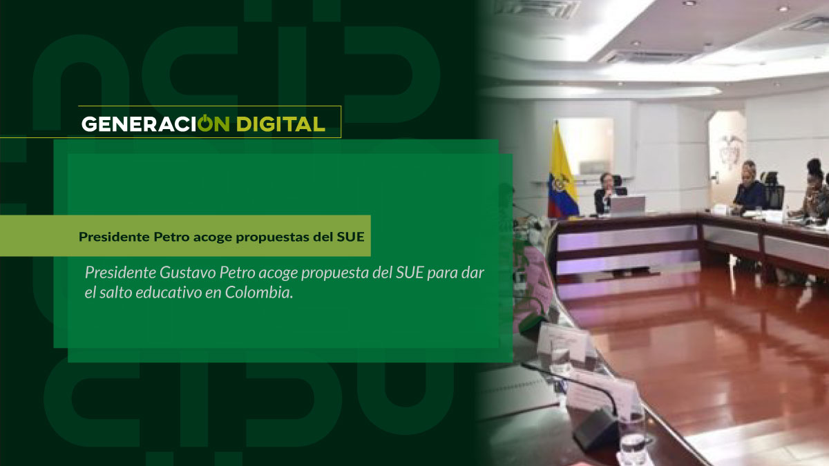 Presidente Petro acoge propuestas del SUE